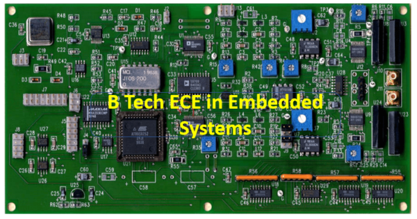 B Tech ECE in Embedded Systems – Admission 2022 Open