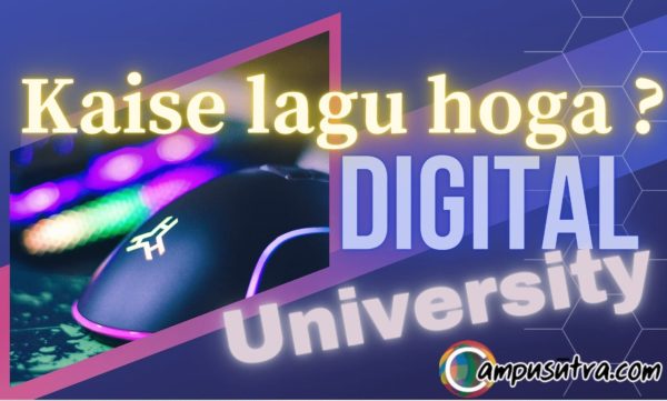 Digital University : Making World Class Higher Education Accessible for All