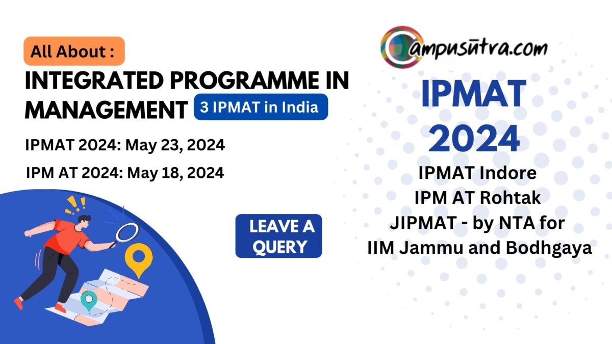 All About IPMAT 2024: Top Colleges accepting IPM AT Score